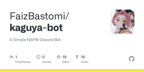 GitHub FaizBastomi Kaguya Bot A Simple NSFW Discord Bot