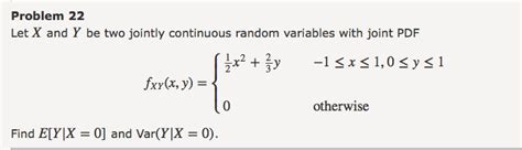 solved problem 22 let x and y be two jointly continuous