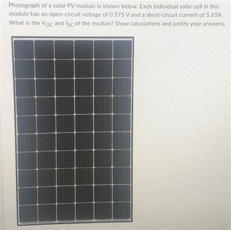 Solved Photograph Of A Solar PV Module Is Shown Below Each Chegg