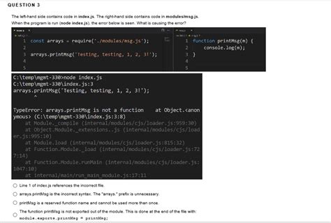 Solved Question 1 You Are Working In Your Indexjs File And