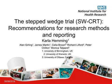 An Introduction To The Stepped Wedge Cluster Randomised Trial Pptx