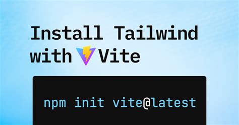 Install Tailwind Css With Vite V4 Plugin Guide Tailkits
