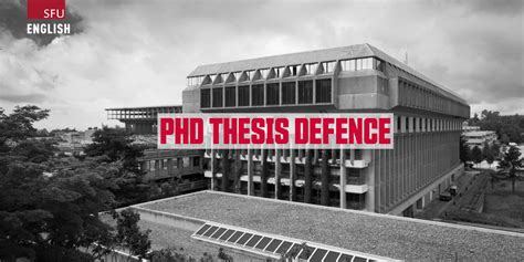 Phd Thesis Defence Taylor Morphett Events Simon Fraser University