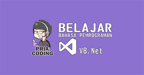 Tutorial VB Net Menggunakan TextBox Priacoding