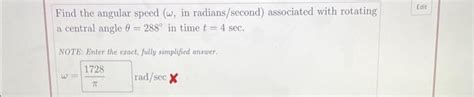 Solved Find the angular speed ω in radians second Chegg