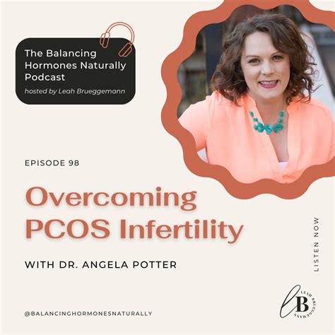 Episode 98 Overcoming Pcos Infertility With Dr Angela Potter — Leah