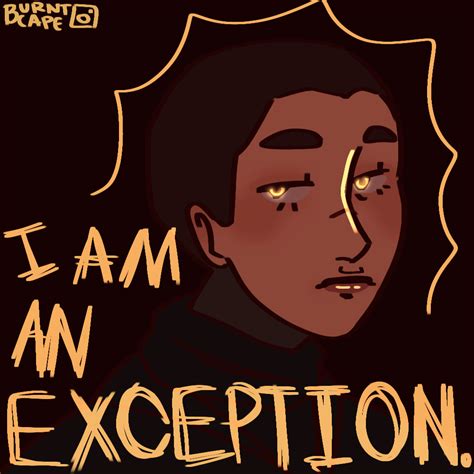 I Am An Exception More Art Rtwentyonepilots