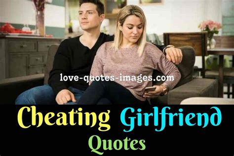 Cheating Girlfriend Quotes And Cheating Quotes Images Love Quotes Images