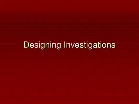 Ppt Identifying Variables And Designing Investigations Powerpoint Presentation Id 5508509