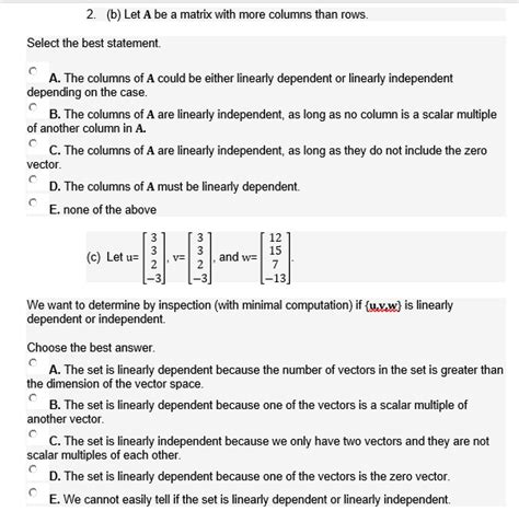 Answered 2 B Let A Be A Matrix With More Bartleby