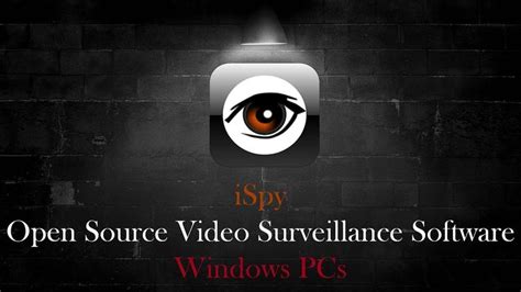 Ispy Open Source Video Surveillance Software