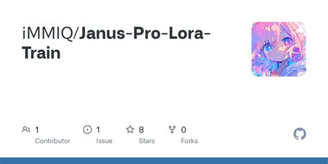 Janus Pro Lora Train Train Janus Pro Lora Py At Master · Immiq Janus