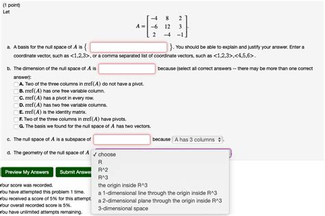 Solved 1 Point Let 4 8 2 A 6 2 12 4 3 1 A A Basis Chegg Com