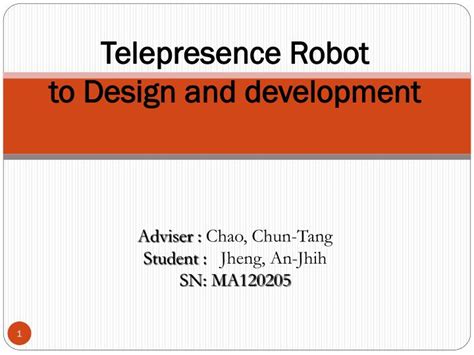 Ppt Telepresence Robot To Design And Development Powerpoint Presentation Id2660707