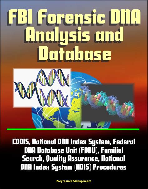 Fbi Forensic Dna Analysis And Database Codis National Dna Index System Federal Dna Database