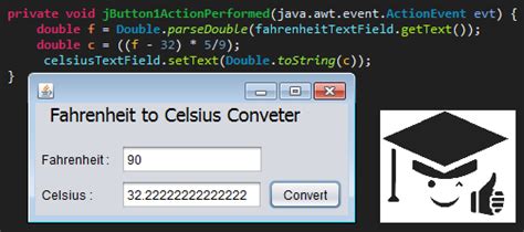 Fahrenheit To Celsius Converter In Java With Gui Fahrenheit To