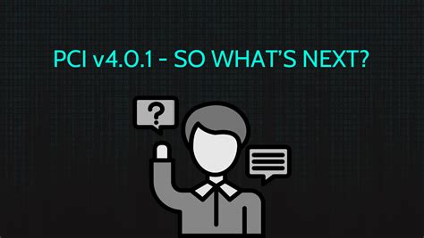 What Comes After March Preparing For Your First Full PCI DSS V4 0 1 Assessment Clone Systems