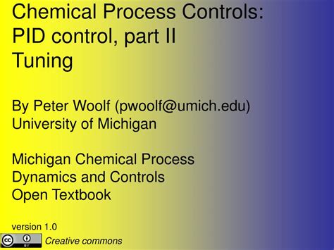 PPT Chemical Process Controls PID Control Part II Tuning By Peter Woolf Pwoolf Umich