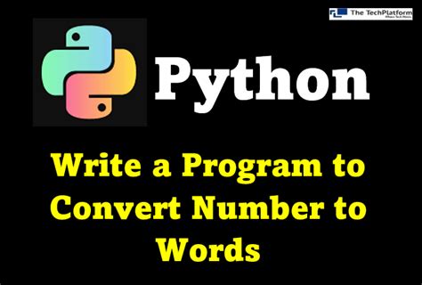 Write A Program To Convert Number To Words In Python