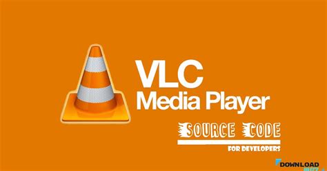 VideoLAN VLC Media Player Source Code