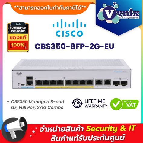 Cisco CBS FP G EU CBS Managed Port GE Full PoE X G Combo By Vnix Group Vnix Group