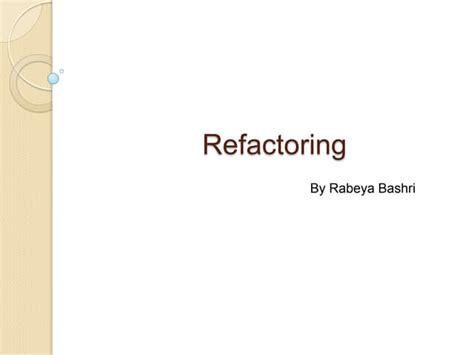 Refactoring Ppt