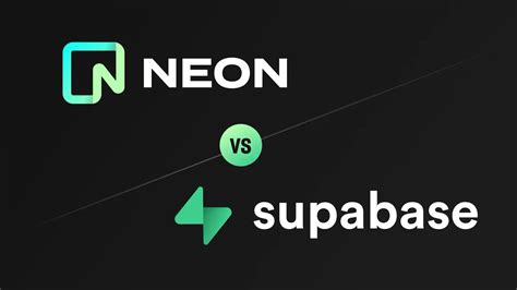 Neon Vs Supabase Which One Should I Choose