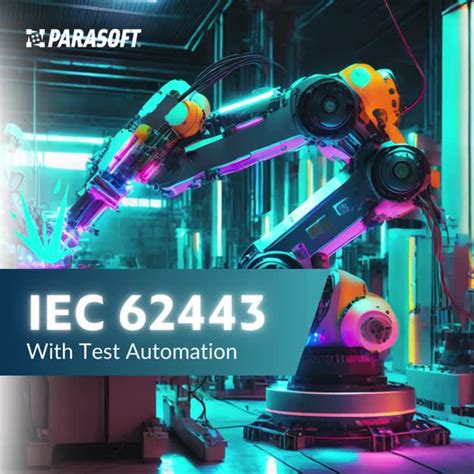 Parasoft On Linkedin Automating Your Path To Iec 62443 Compliance Hubs La Q02gr5hq0