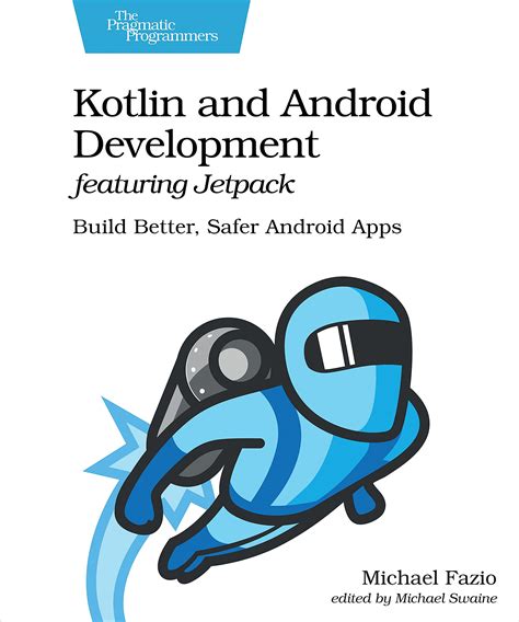 Mua Kotlin And Android Development Featuring Jetpack Build Better