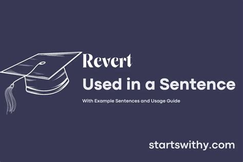 REVERT In A Sentence Examples 21 Ways To Use Revert