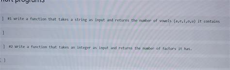 Solved Write A Function That Takes A String As Input Chegg