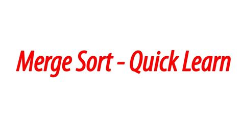 Merge Sort In 2 Minutes Sorting Algorithm Data Structures Quick Learn Youtube