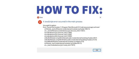 How To Fix A JavaScript Error Occured In The Main Process VSCode
