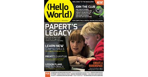 Issue 1 Hello World Raspberry Pi Foundation