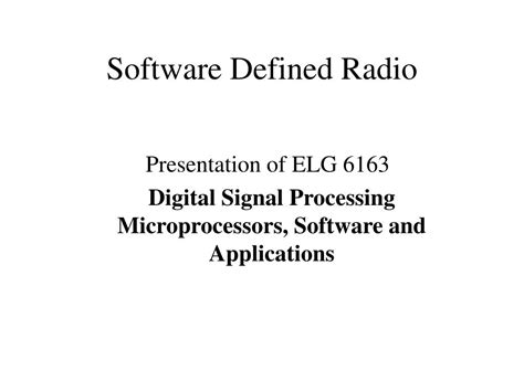 PPT Software Defined Radio PowerPoint Presentation Free Download ID 488137