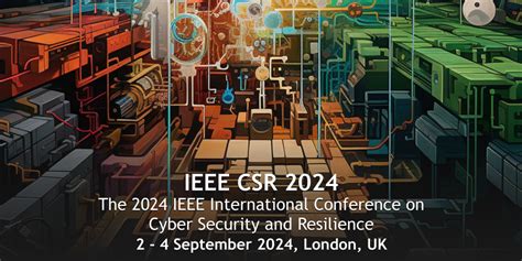 Ieee Csr 2024 Cyber Security And Resilience Infosecmap