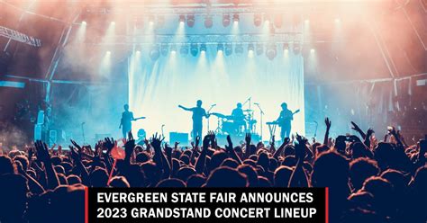 Evergreen State Fair Announces 2023 Grandstand Concert Lineup