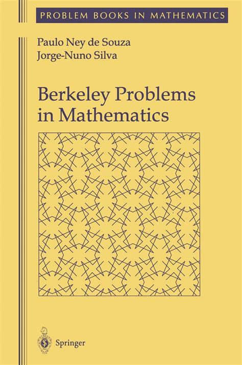 Berkeley Problems In Mathematics Problem Books In Mathematics Paulo