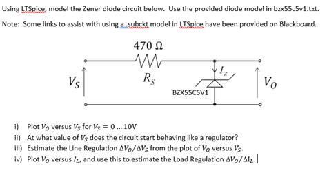 Using Ltspice Model The Zener Diode Circuit Below