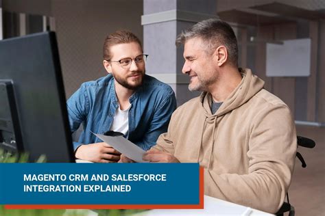 Magento CRM And Salesforce Integration Explained