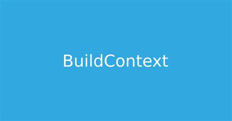 Flutter Basics What Is A Buildcontext Rflutterdev