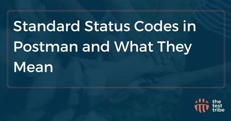 Status Codes In Postman And What They Mean