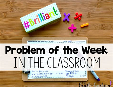 how problem of the week saved my sanity the craft of teaching