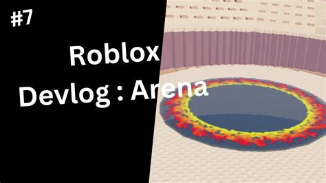 Roblox Devlog 7 The Arena YouTube