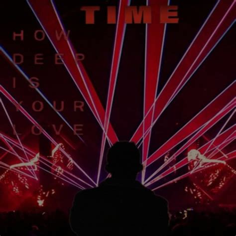 Stream How Deep Is Your Love X Time Hans Zimmer X Glue By Hugo