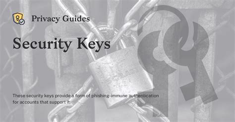 Security Keys Privacy Guides