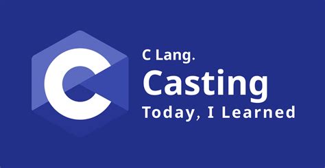 C Casting