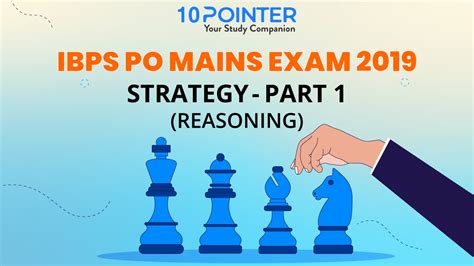 IBPS PO Mains Strategy For Reasoning 2019