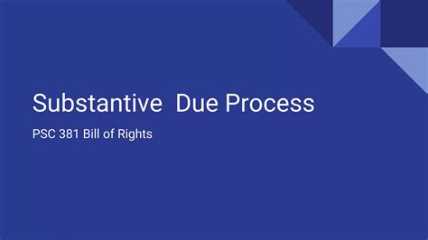 Substantive Due Process Brandon L Blankenship PPTX