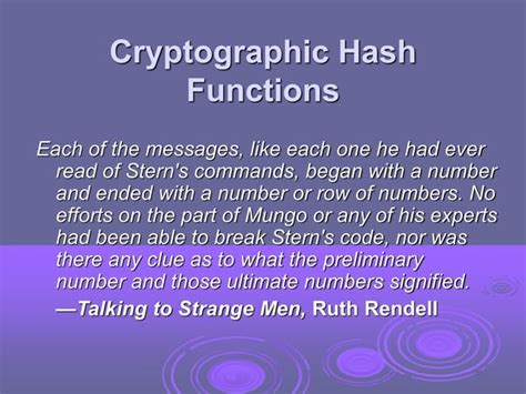 Hash Functions Uses Requirements Secure Hash Algorithm Ppt